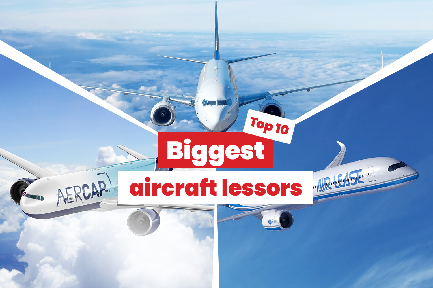 Top 10 biggest aircraft lessors by fleet size