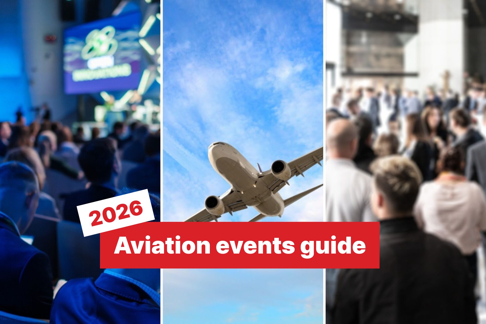Aviation events in 2026: a list of major aviation events