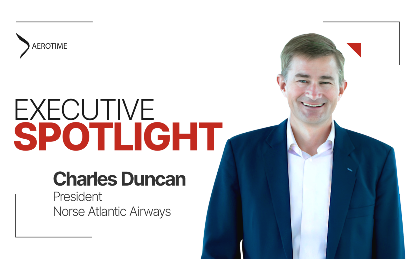 "We’ll be #1 in ancillaries.” Charles Duncan, Norse Atlantic - AeroTime